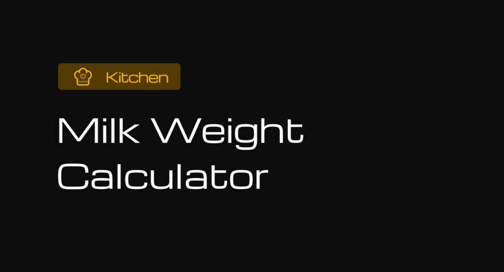 Free Milk Weight Calculator: Convert Volume to Kilograms & Pounds