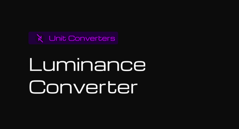 Luminance Unit Converter: Convert Between cd/m², Nits, Lambert & All ...